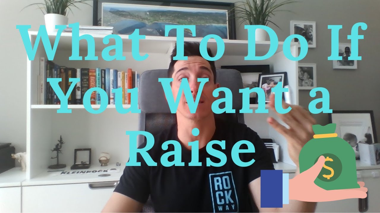 What To Do If You Want A Raise YouTube what-to-do-if-you-want-a-raise-youtube