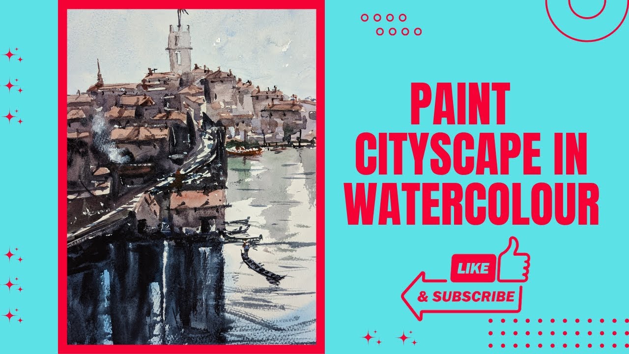 How to Paint Cityscape in Watercolor | Step by Step Watercolour ...