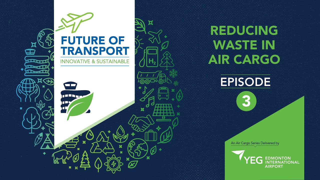 Episode 3: Can Air Cargo Lead the Way in Waste Management? - YouTube
