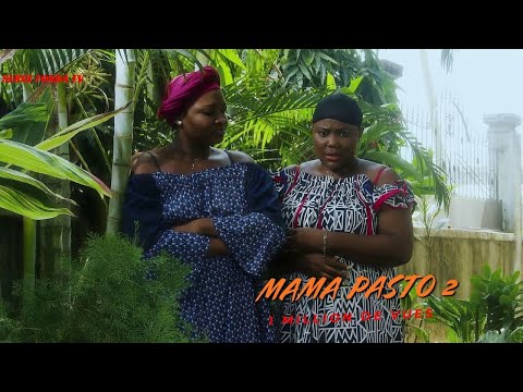 Mama Pasto 2: La fin de chocolat des filles