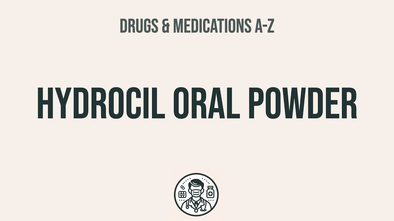 How to use Hydrocil Oral Powder - Explain Uses,Side Effects ...