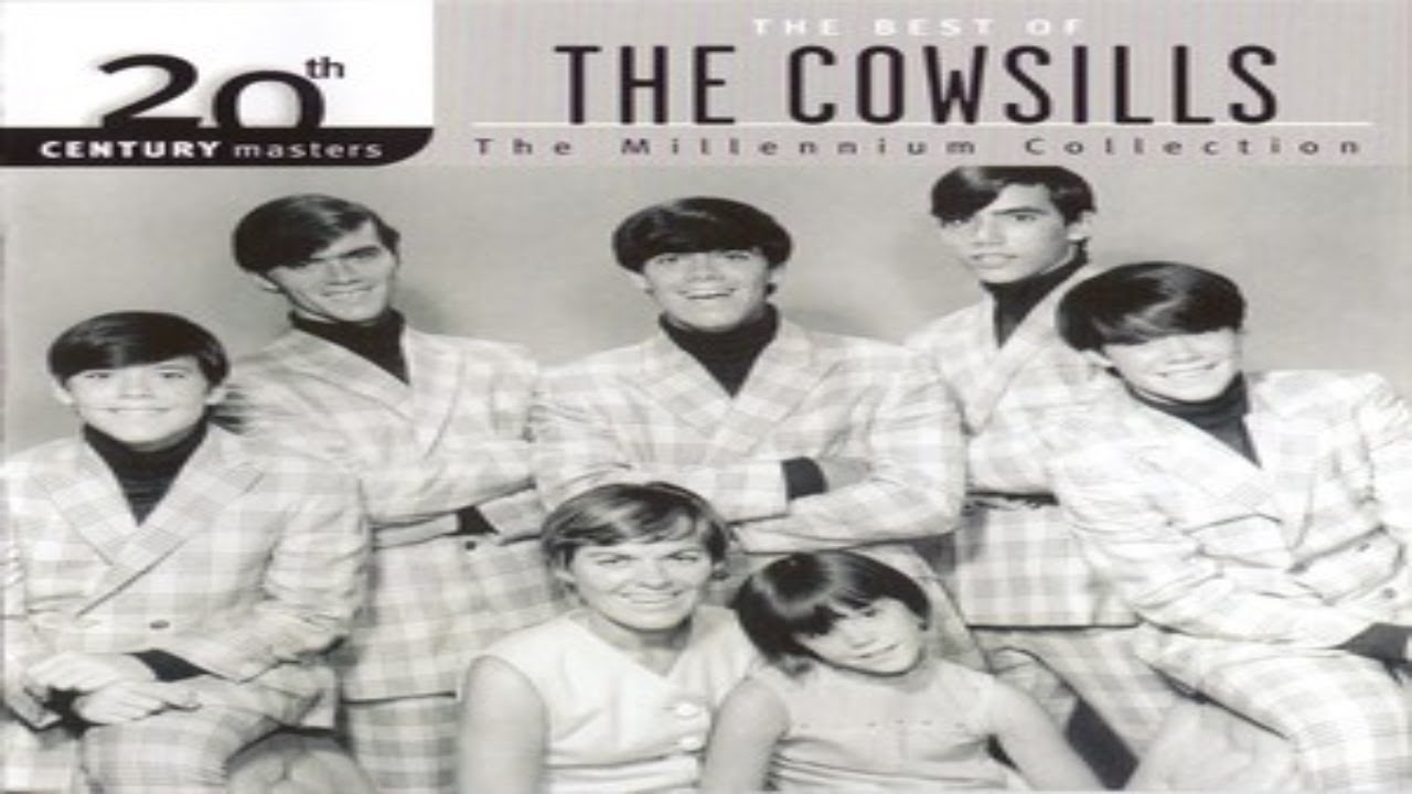 The Cowsills - The Best Of The Cowsillis - The Millennium Collection ...