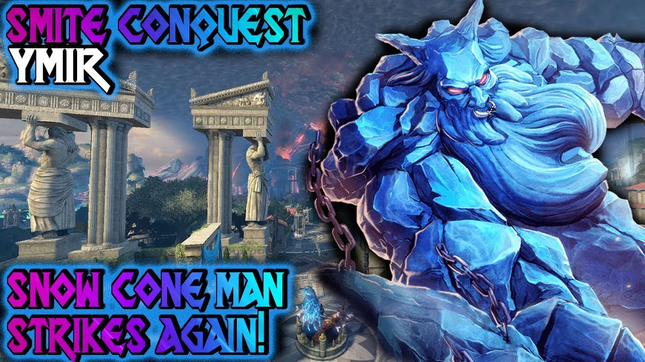 Smite | Ymir In Conquest - Get The Sensation! | Smite Gameplay - YouTube