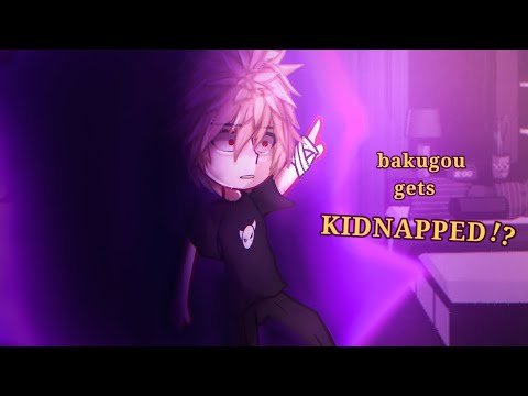 bakugou gets kidnapped // dkbk // bnha // Mina's n0t heRe - YouTube
