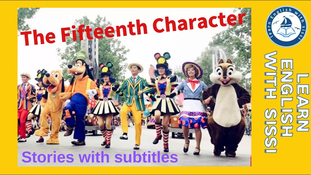 Learn English Through Story ★ Subtitles: The Fifteenth Character. # ...