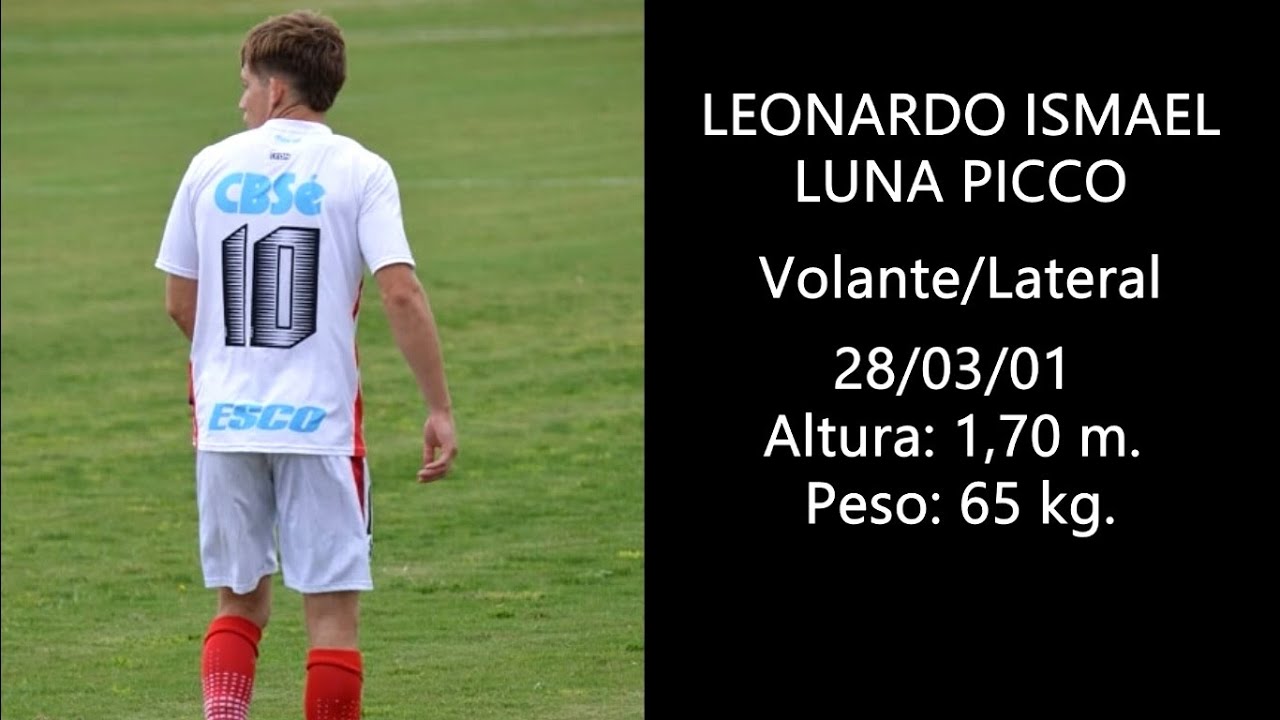 Leonardo Ismael Luna Picco - Lateral/Volante | 2022 - YouTube