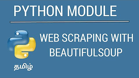 Python Web Scraping - Tamil - YouTube