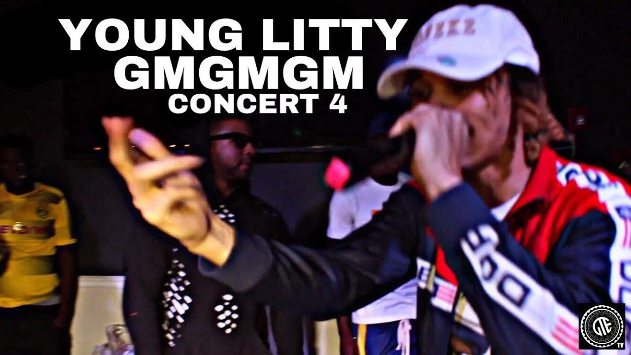 YOUNG LITTY - GMGMGM CONCERT 4 - YouTube