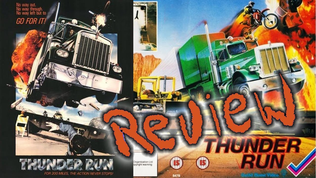 Thunder Run (1986) Review -- You will believe a semi can fly! ...for a ...