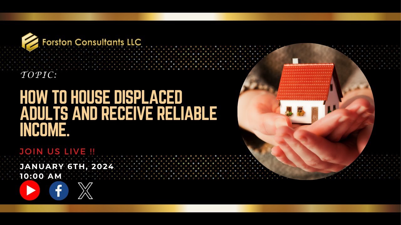 HOW TO HOUSE DISPLACED ADULTS AND RECEIVE RELIABLE INCOME - YouTube