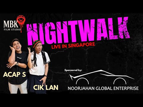 Night Walk Live With Roslan Shah & Acap S
