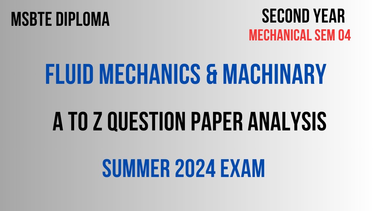 MSBTE SUMMER 2024 EXAM/FLUID MECHANICS & MACHINARY QUESTION PAPER ...
