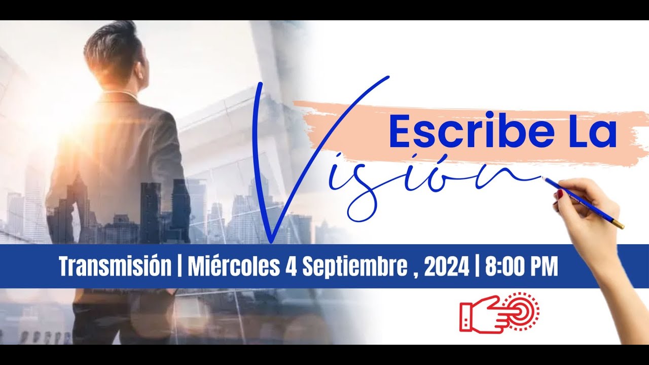 ESCRIBE LA VISION - YouTube