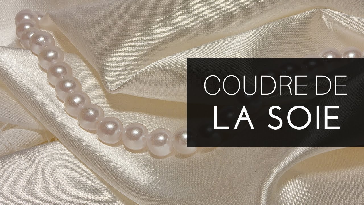 🌸comment Coudre Et Preparer De La Soie Youtube