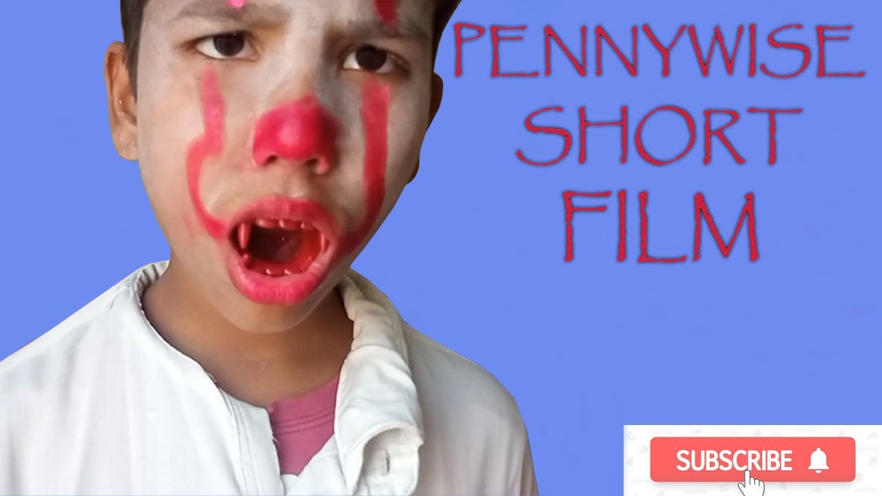 PENNYWISE Short Film|Pennywise Horror Story| Pennywise Movie|Pennywise ...
