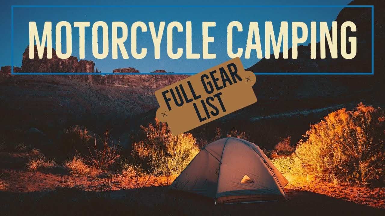 Motorcycle Camping Gear: Full Pack Out For Adventure - YouTube