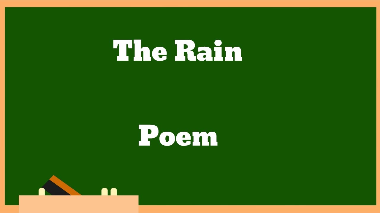 " The Rain " | poem | class 2nd | English - YouTube