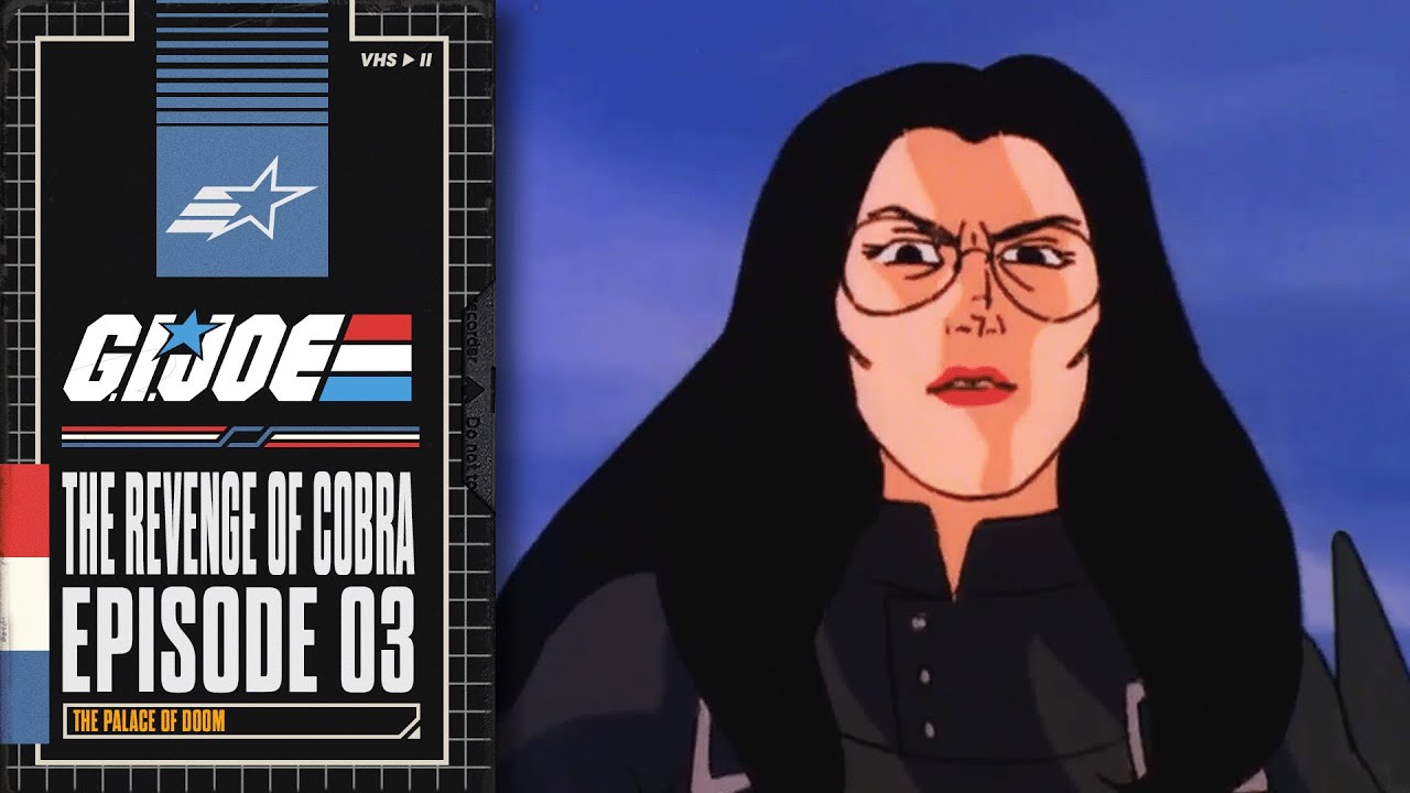 The Palace of Doom | G.I. JOE: The Revenge of Cobra | E003 | Hasbro ...
