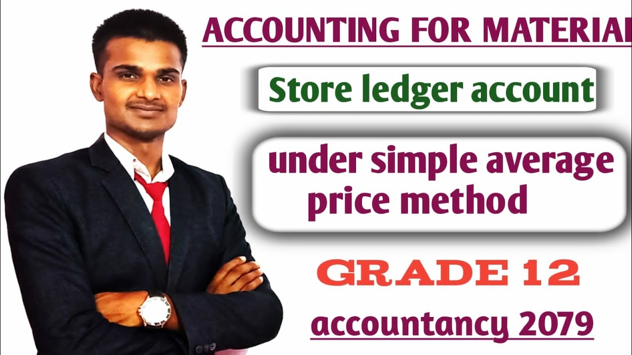 store ledger under Simple Average Price Method.accounting for materials ...