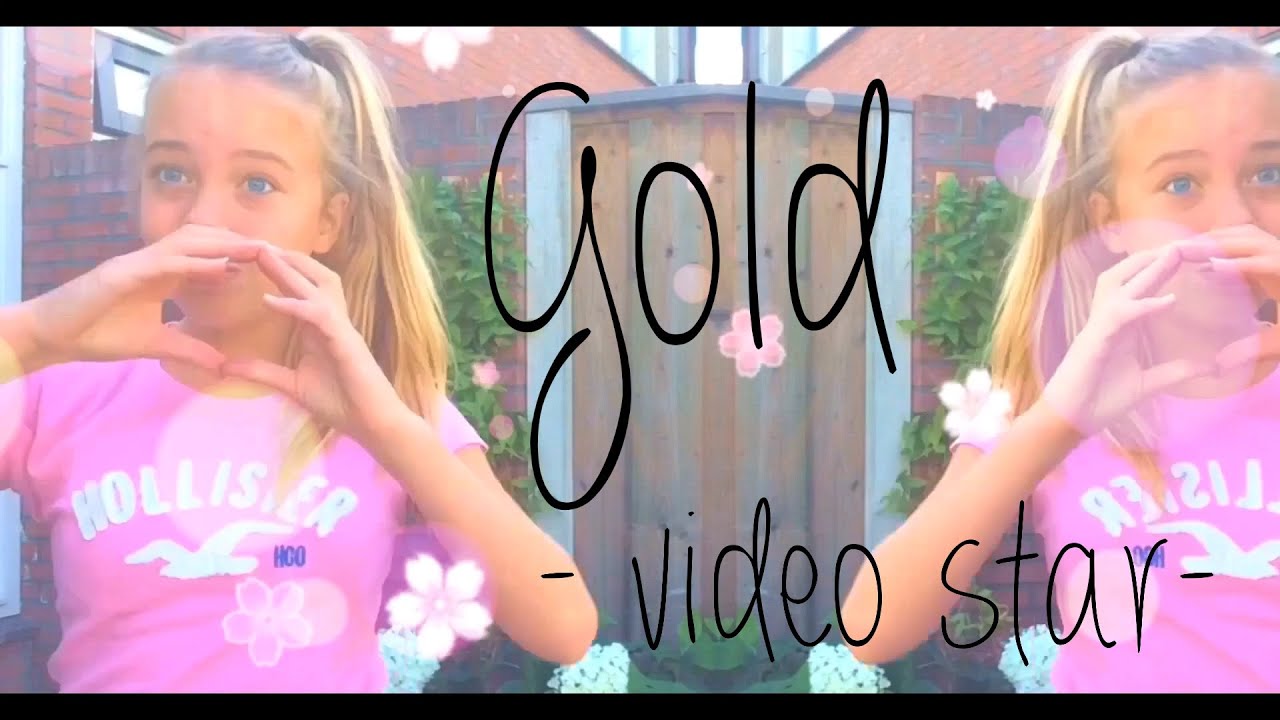 Gold - Video Star - YouTube