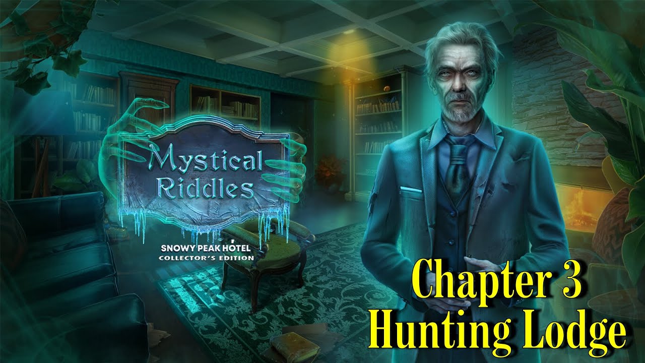 Let's Play - Mystical Riddles - Snowy Peak Hotel - Chapter 3 - Hunting ...