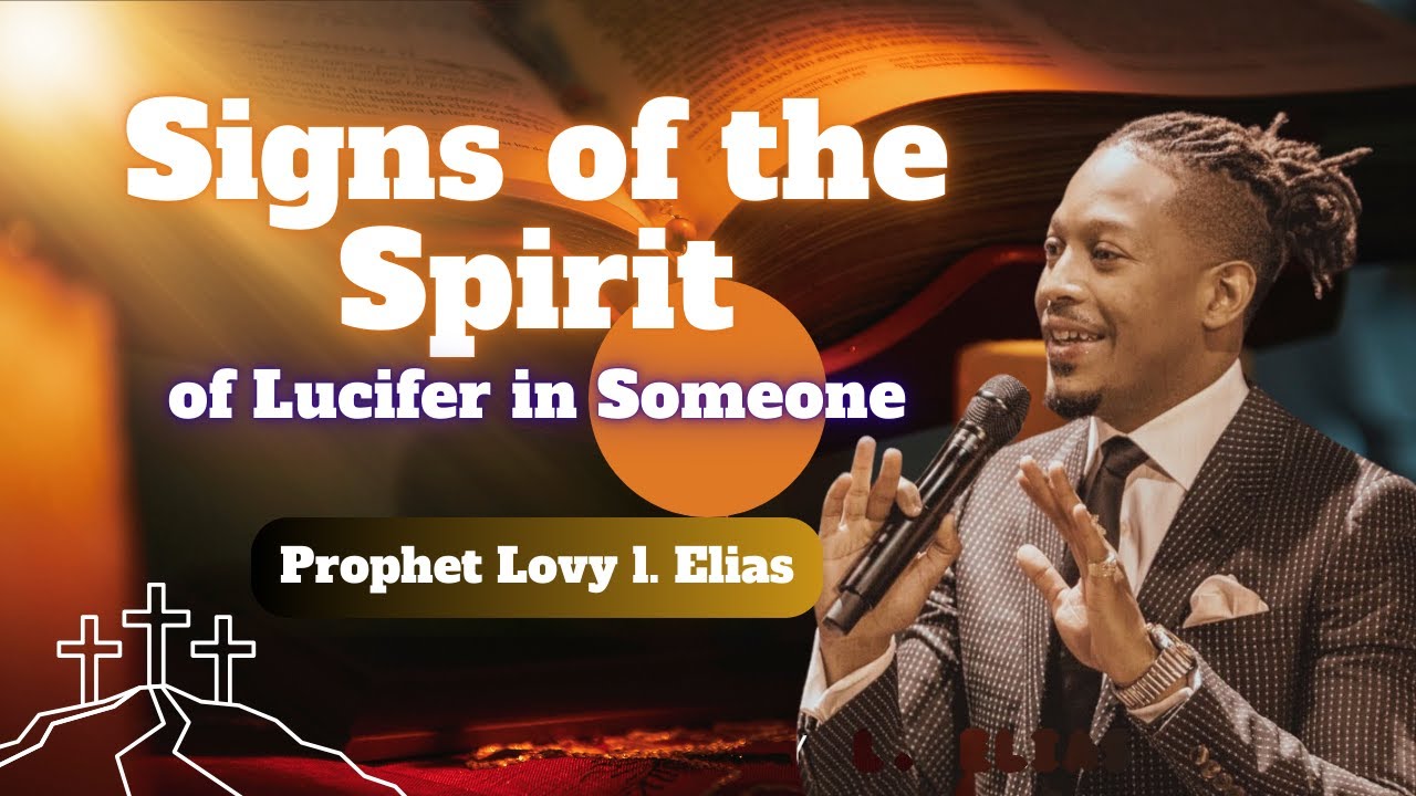 Signs You or Someone You Know Has The Spirit of Lucifer Operating ...