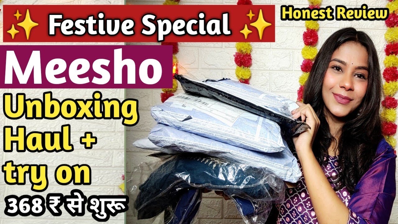 Diwali Special Meesho Haul Starting Rs 368/- | Meesho Festive Wear ...