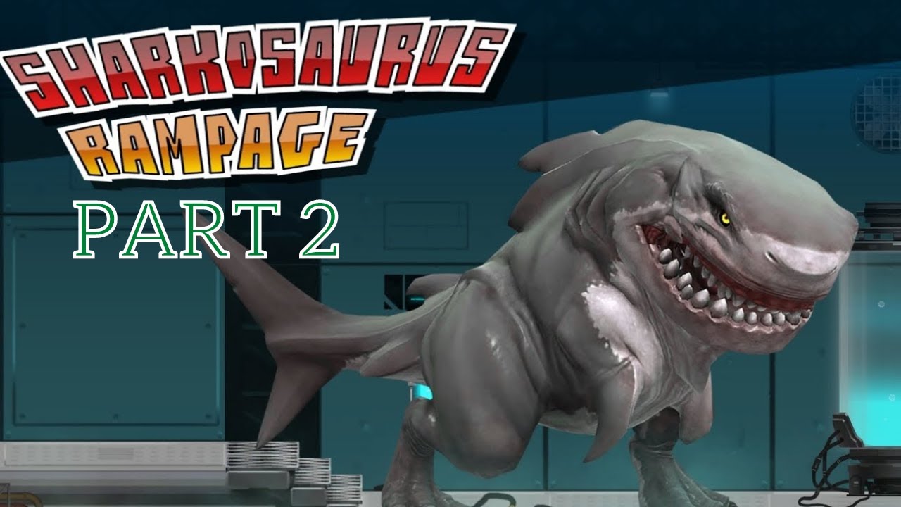 Sharkosaurus Rampage Gameplay part 2|m.r SEZ TV - YouTube