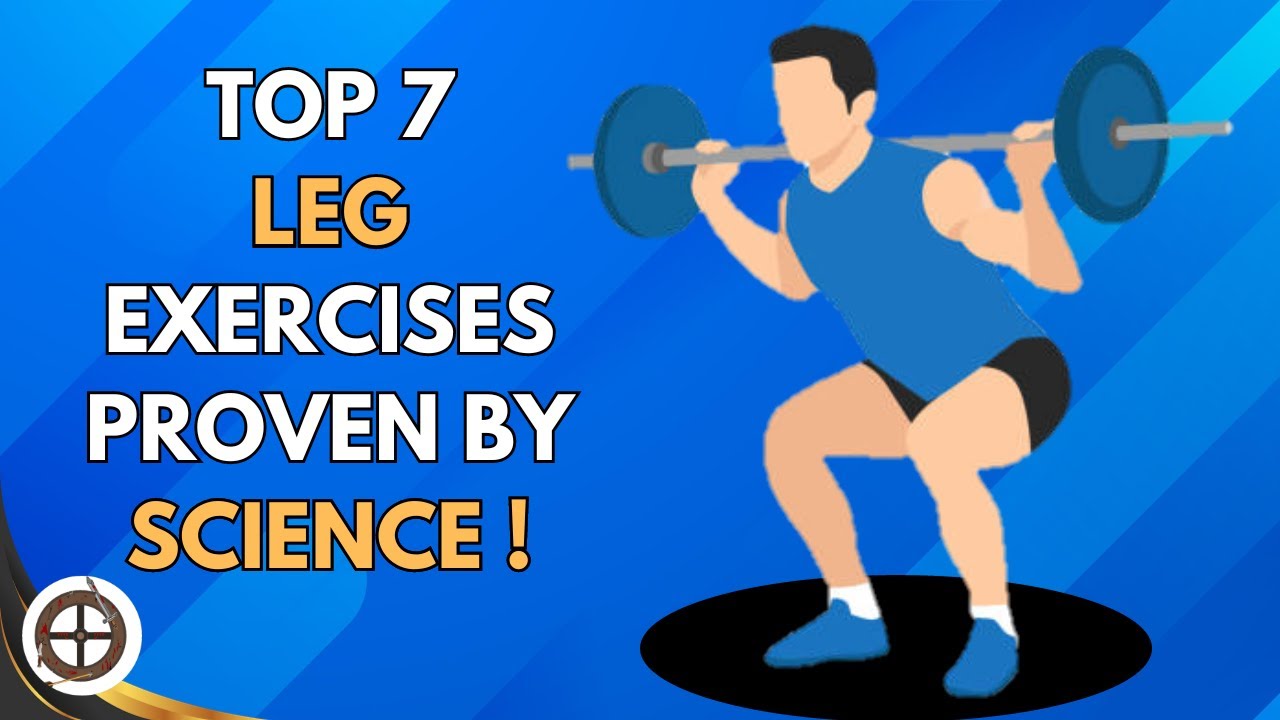 Powerful Leg Workouts for Stronger Lower Body | 7 Best Exercises Proven ...