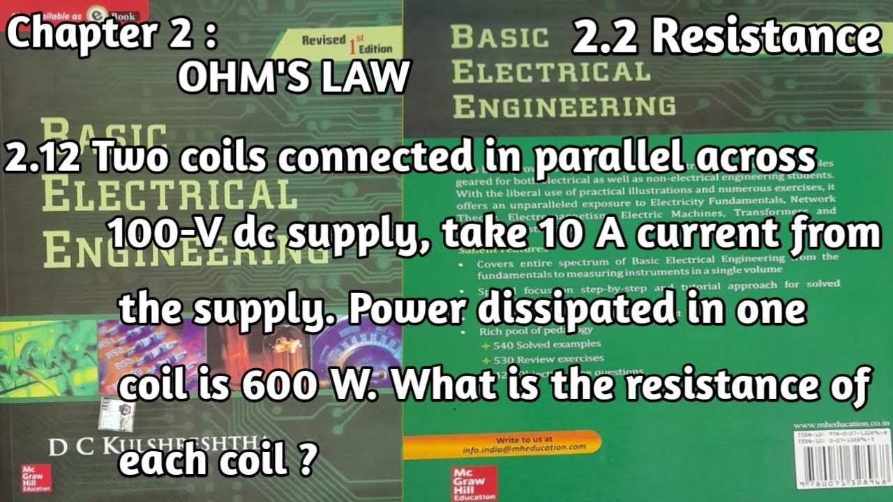 BEE | Two Coils Connected In Parallel Across 100-V DC Supply Take 10 A ...