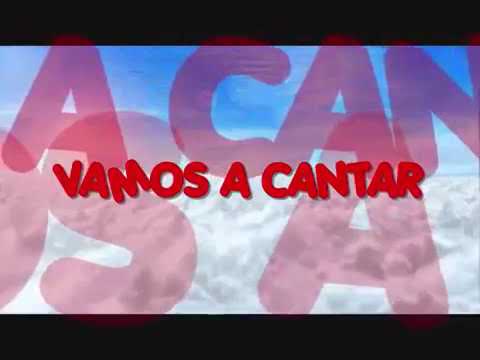 Vamos a cantar - letra - YouTube