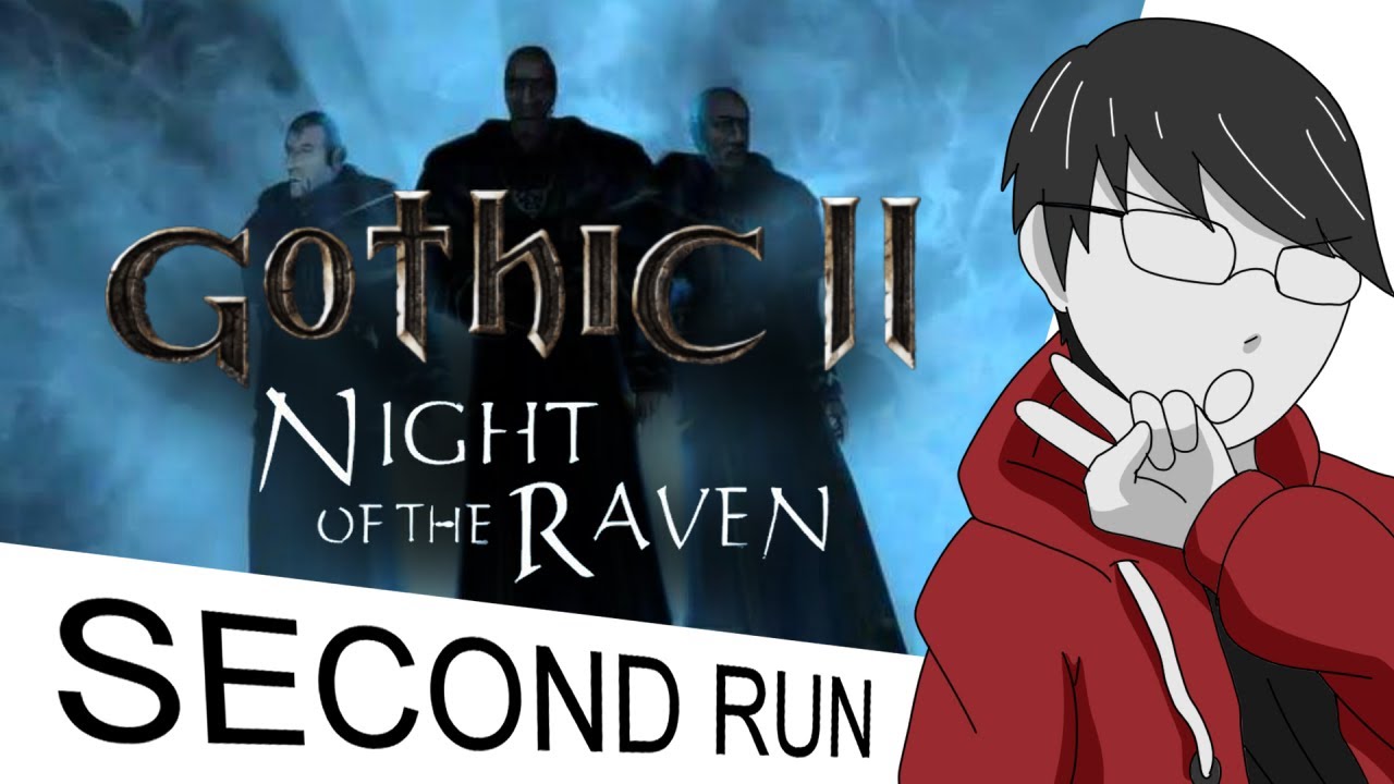 Gothic 2 Night of the Raven - Second Run - YouTube