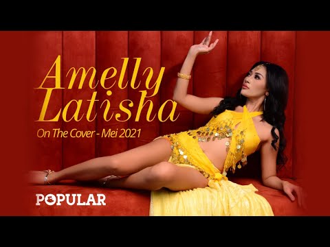 ON THE COVER || AMELLY LATISHA || POPULAR MAGAZINE INDONESIA