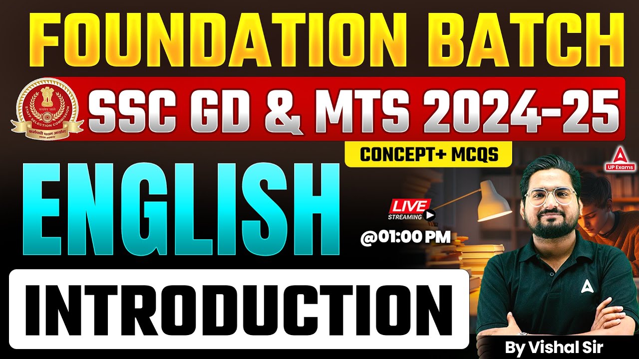 SSC GD & MTS Foundation Batch 2024-25 I ENGLISH I INTRODUCTION By ...