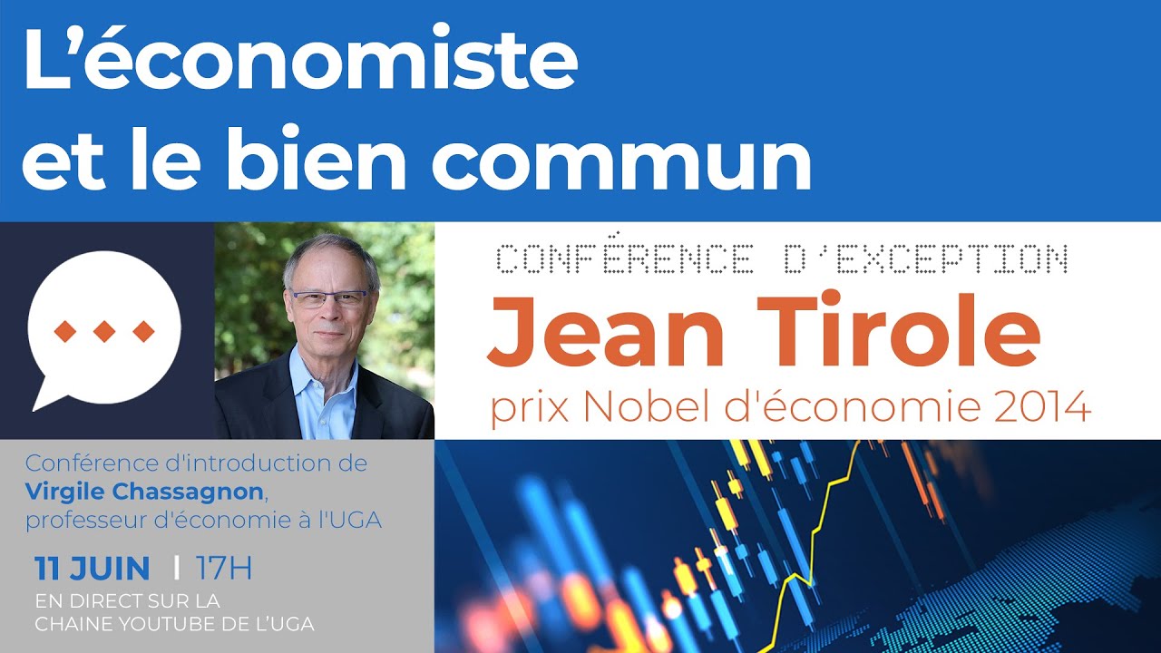 (REPLAY) Conférence d'exception avec Jean Tirole, prix Nobel d'économie ...