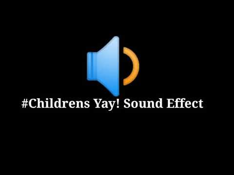 Sound Effect - Children's Yay! - YouTube