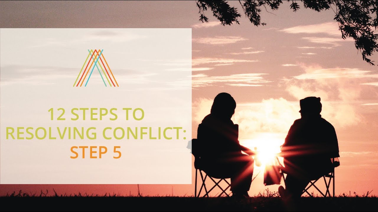 12 Steps To Resolving Conflict: Step 5 – Share Your Feelings ...