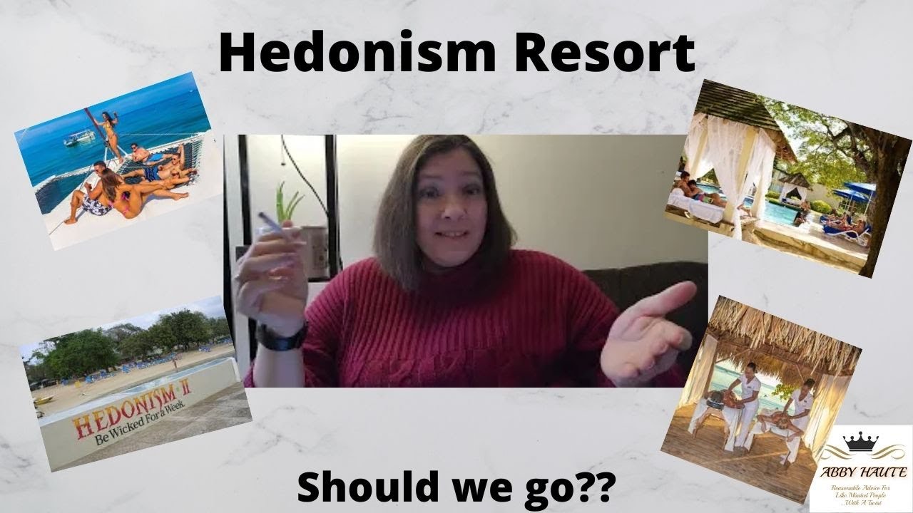 Hedonism Resort....Should We Go? - YouTube