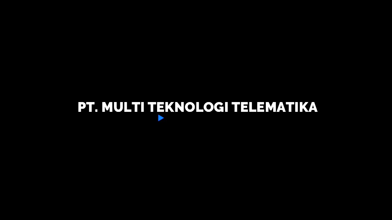 Company Profile PT. MULTI TEKNOLOGI TELEMATIKA. - YouTube