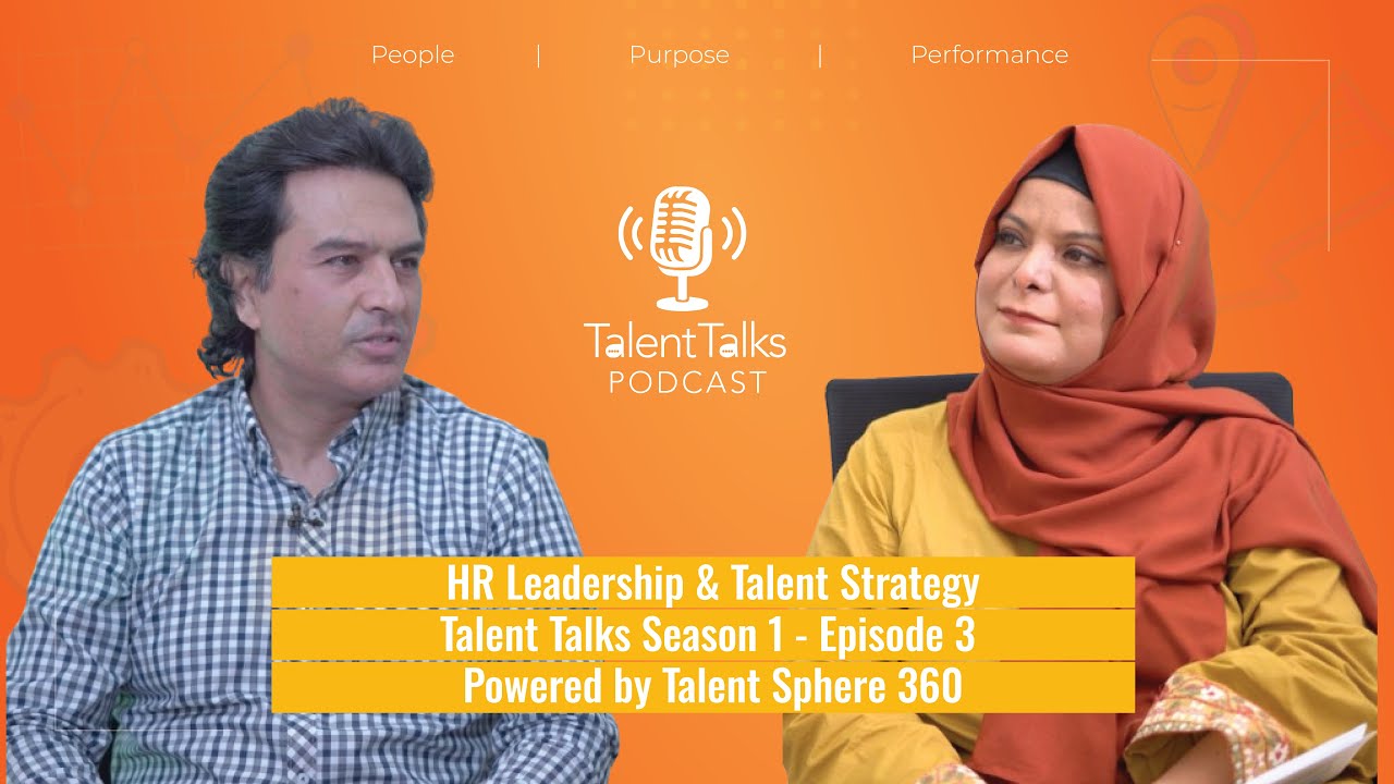 Taimur Aziz - Leadership & Talent - Talent Talks Season 1 - Episode 3 ...