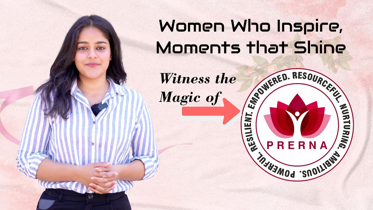 PRERNA – A Movement of Women Empowerment | CGC Mohali Unfiltered 🎥🌸 # ...