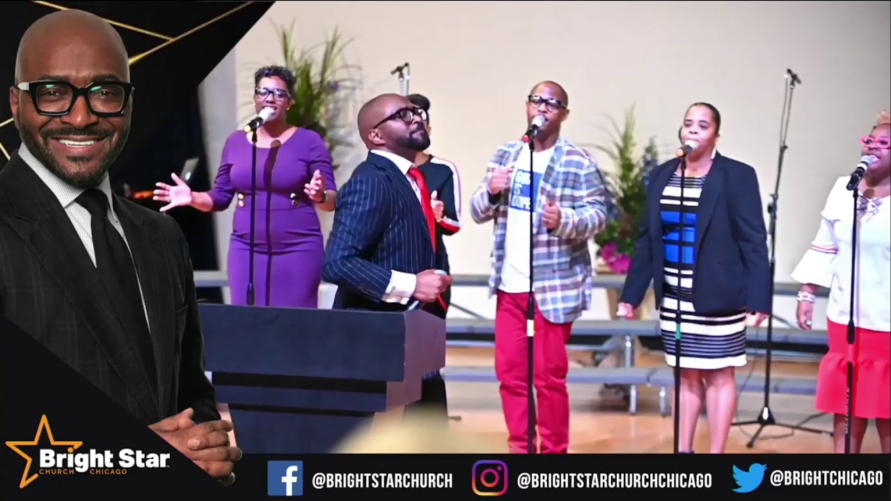Bright Star Church Chicago Sunday Morning Worship Service 09/20/20 ...