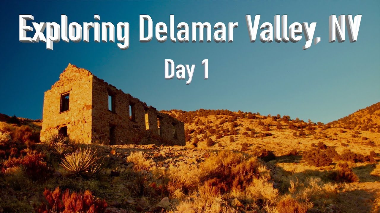 Exploring Delamar Valley, NV - DAY 1 - YouTube