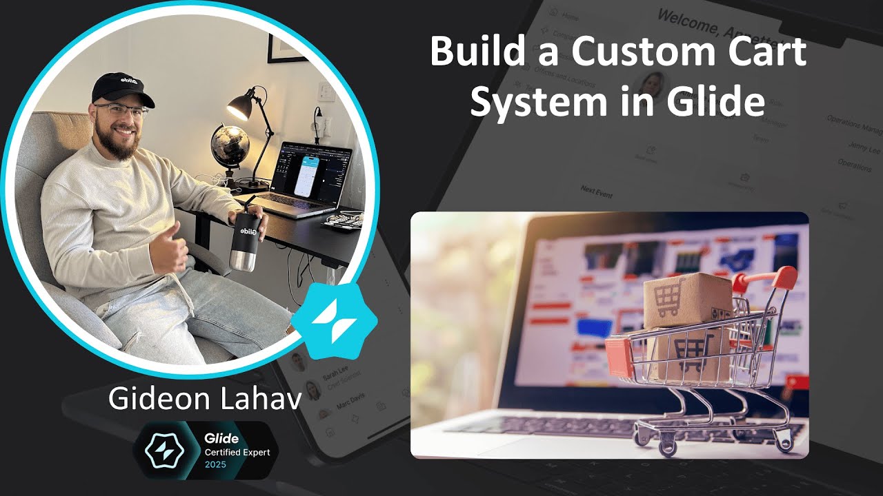 Build a Custom Cart System in Glide – Step-by-Step No-Code Tutorial ...