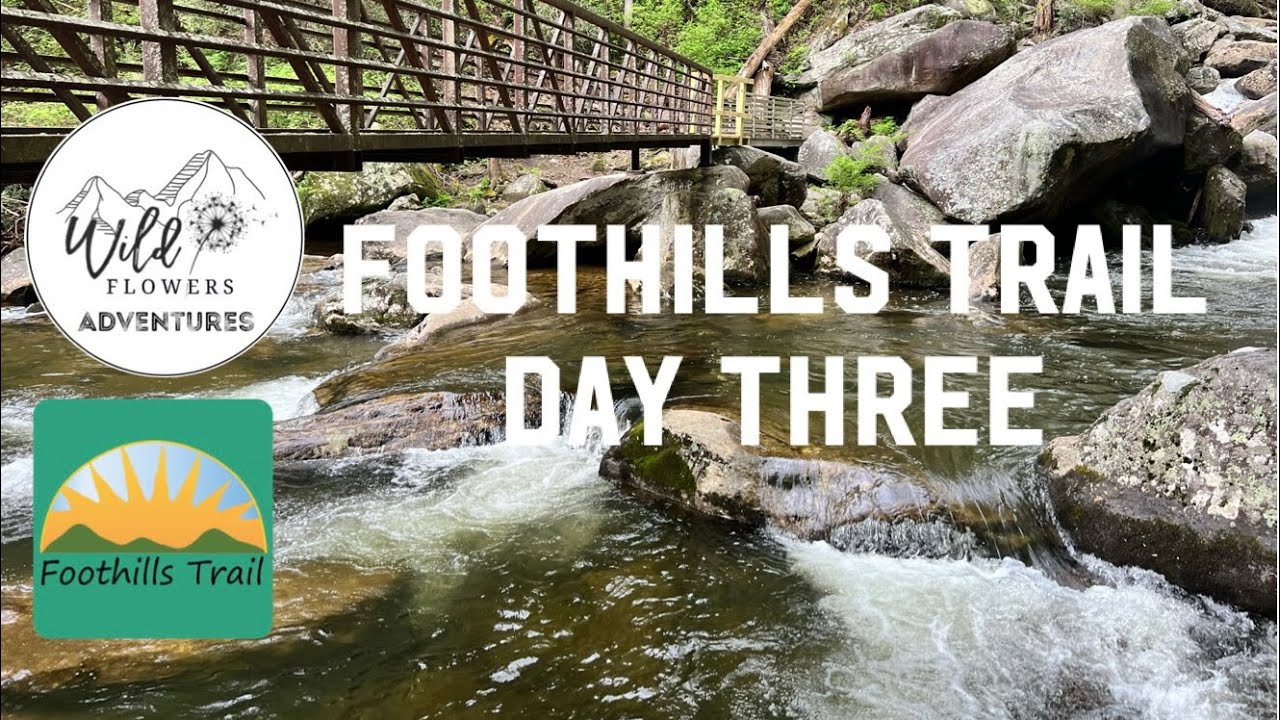 Foothills Trail Thru Hike - Day Three - Boulders, waterfalls, and rock ...