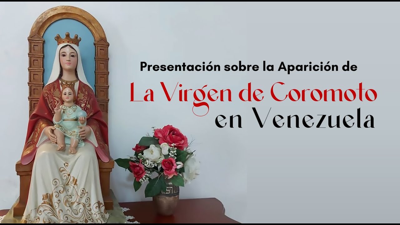 Presentación Sobre la Aparición de la Virgen de Coromoto en Venezuela ...