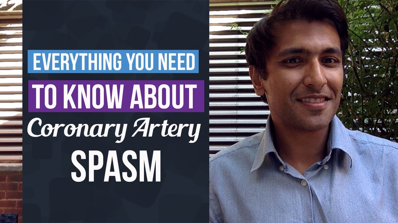 Everything you need to know about Coronary artery spasm - YouTube