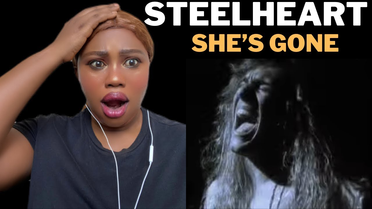 STEELHEART - SHE’S GONE || FIRST TIME HEARING - YouTube