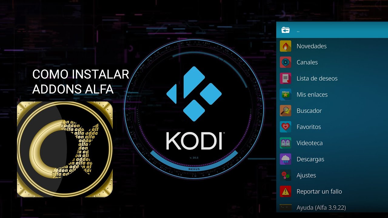 KODI + ALFA Como Instalarlo y Configuraciones EXTRAS - YouTube