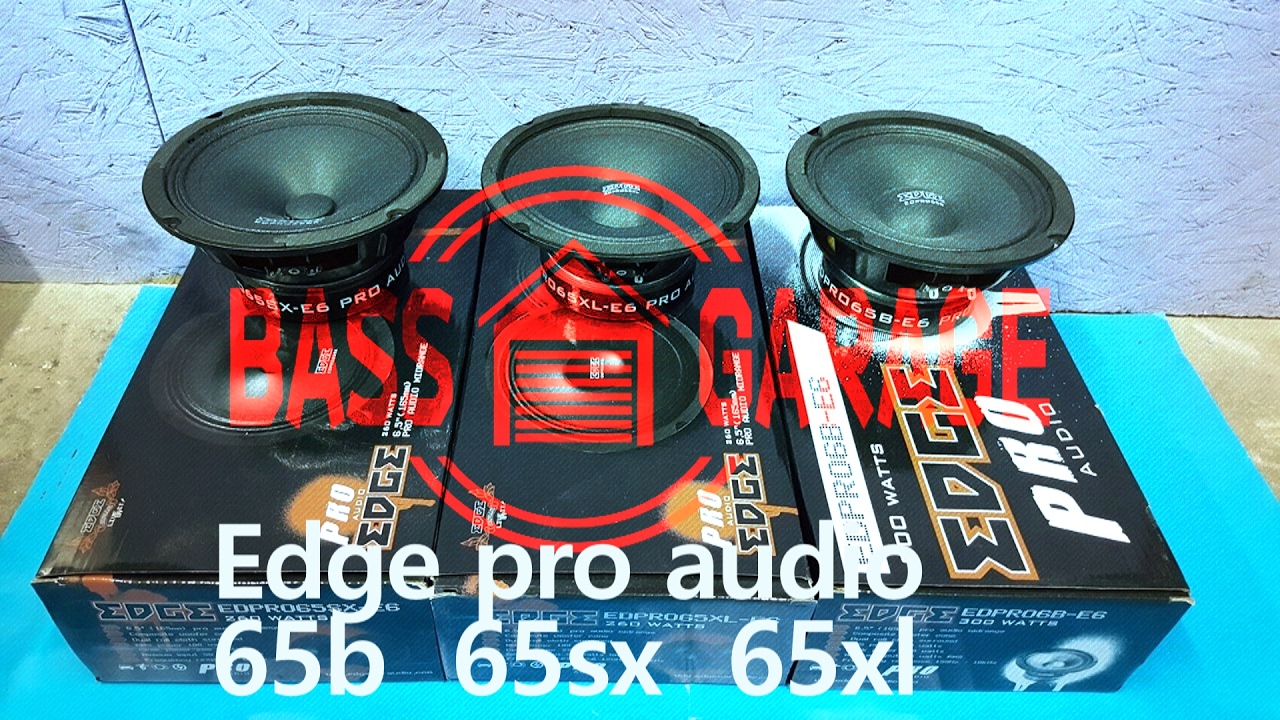Обзор Новинок Edge pro audio 65b 65sx 65xl. Сравнение с Alphard mm60 ...